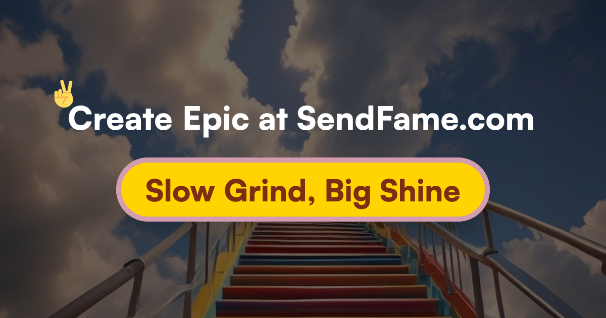 Slow Grind, Big Shine | AI Music Generator Studio by SendFame