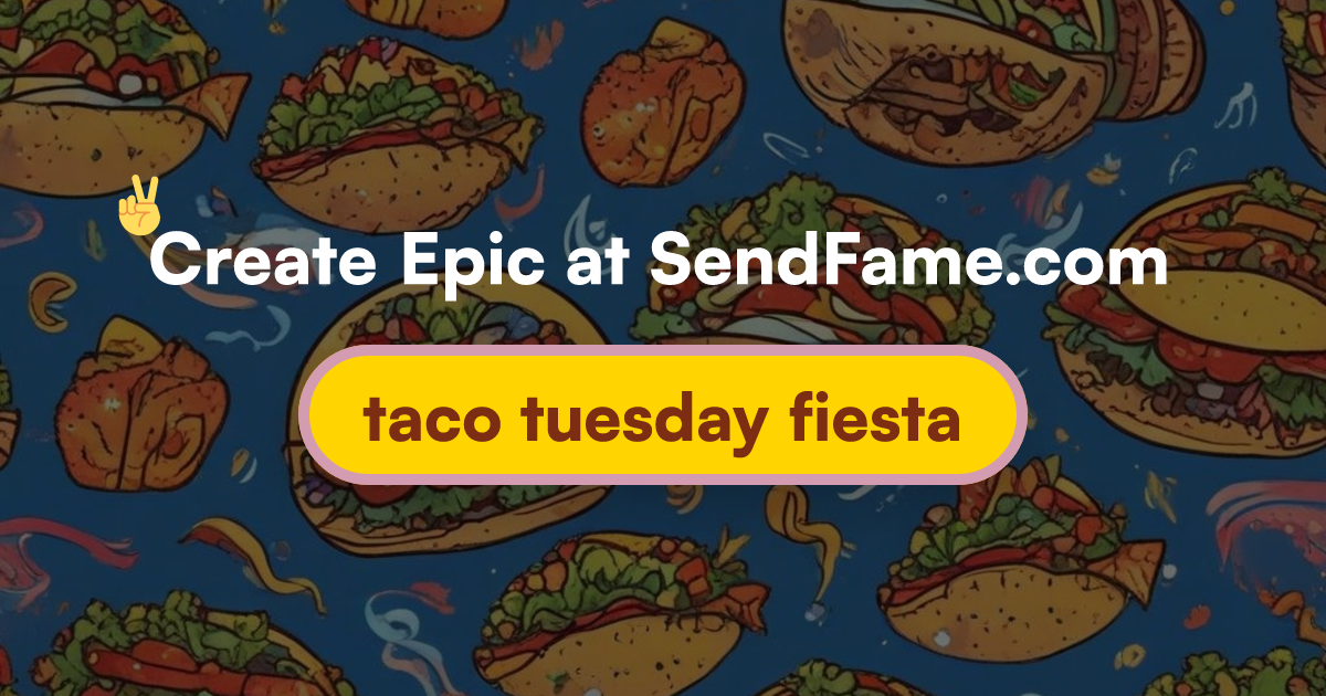 taco tuesday fiesta | AI Music Generator Studio by SendFame