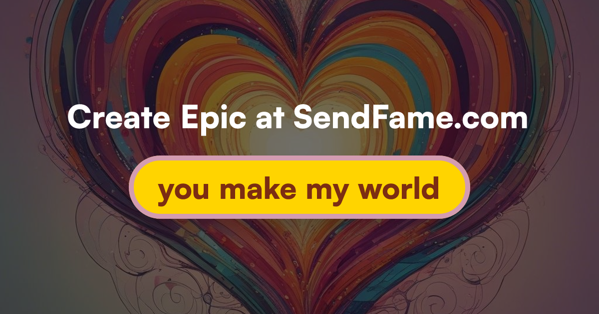 you make my world | AI Music Generator Studio by SendFame