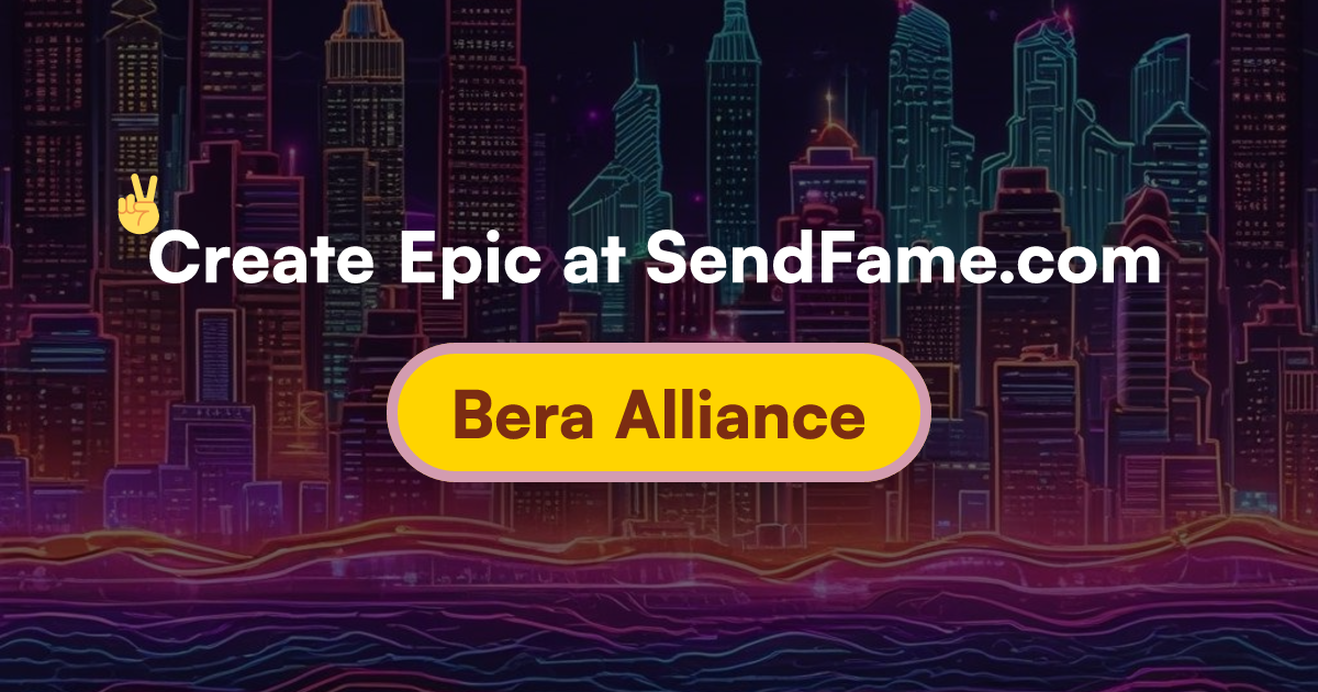 Bera Alliance | AI Music Generator Studio by SendFame