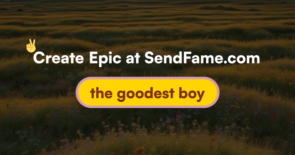 the goodest boy | AI Music Generator Studio by SendFame